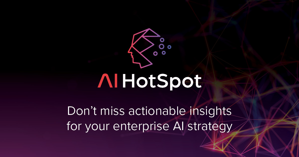 AI HotSpot 2025 – insights for your enterprise AI strategy